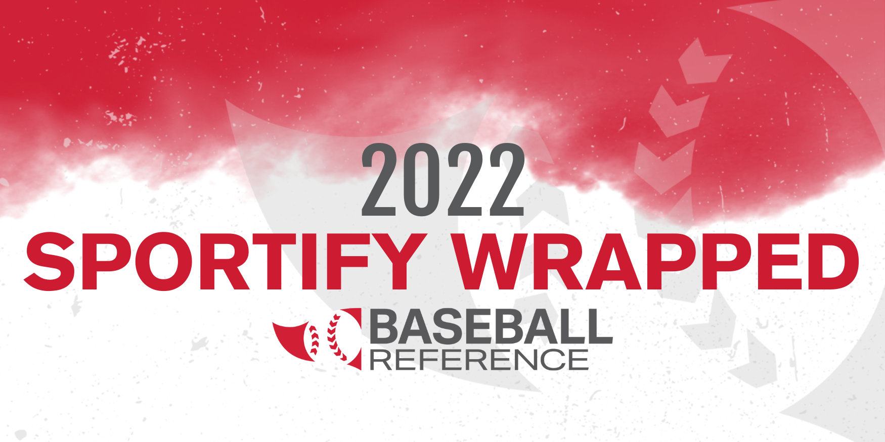 Sportify 2022 | Baseball Reference
